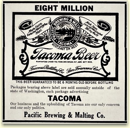 History of the Pacific Brewing & Malting Co. of Tacoma